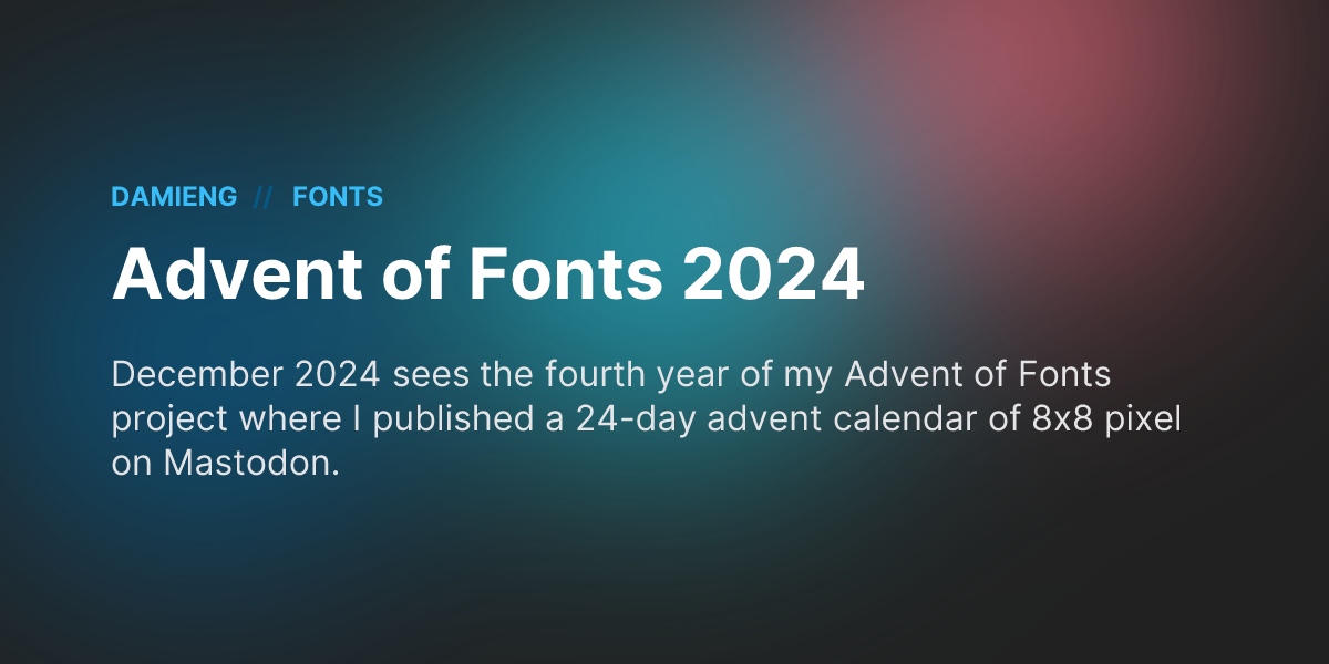 Advent of Fonts 2024 - DamienG