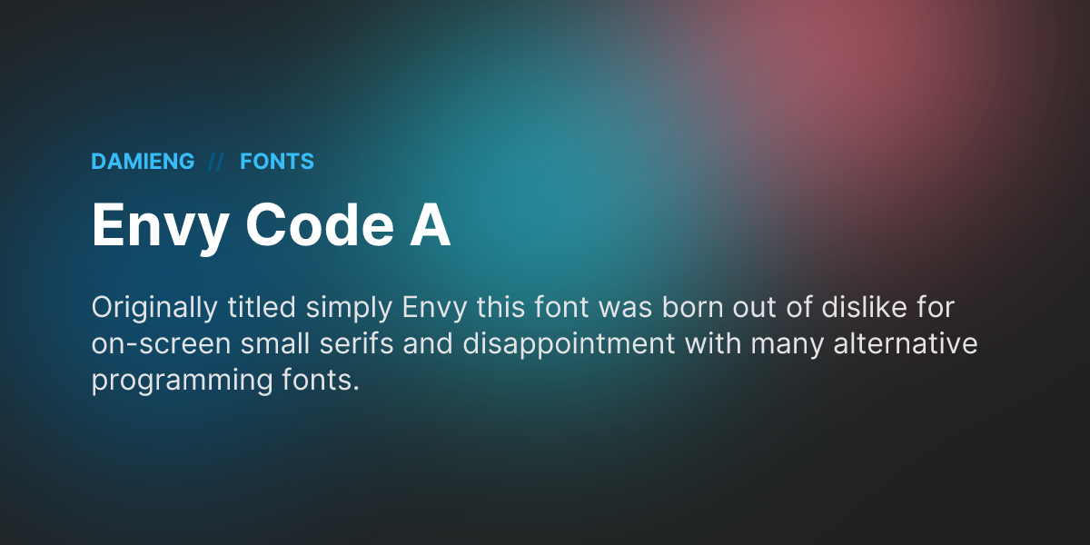 Envy Code A - DamienG