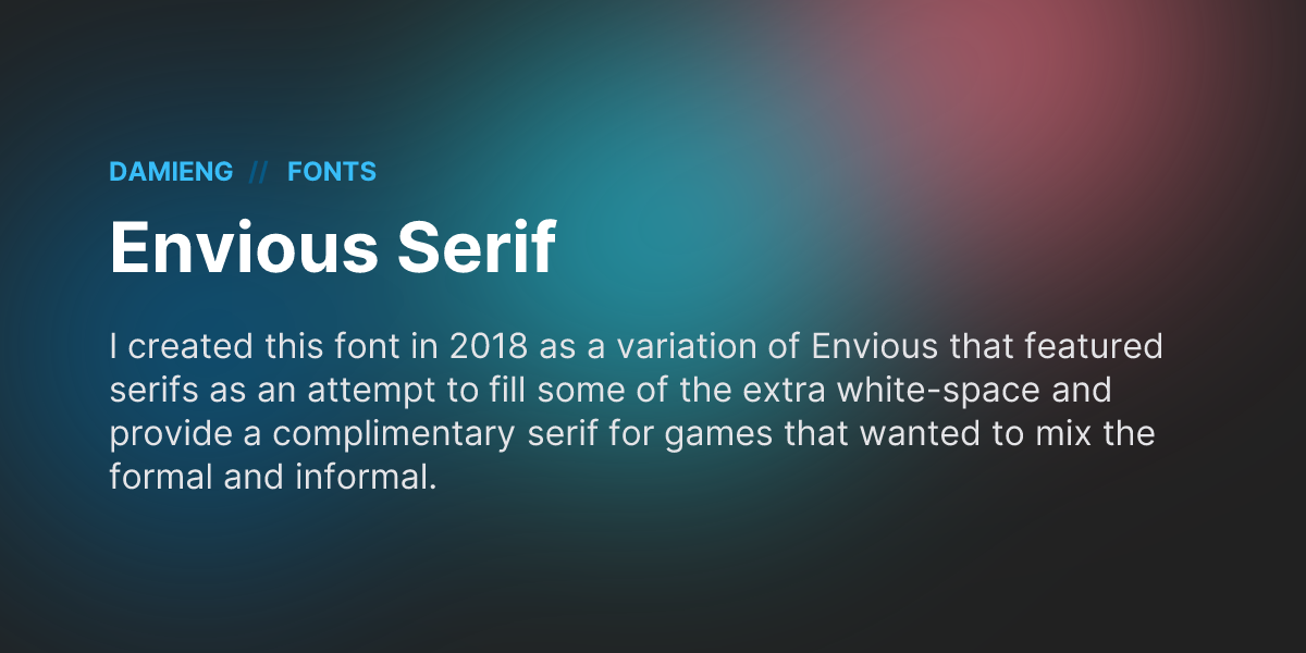 Envious Serif - DamienG